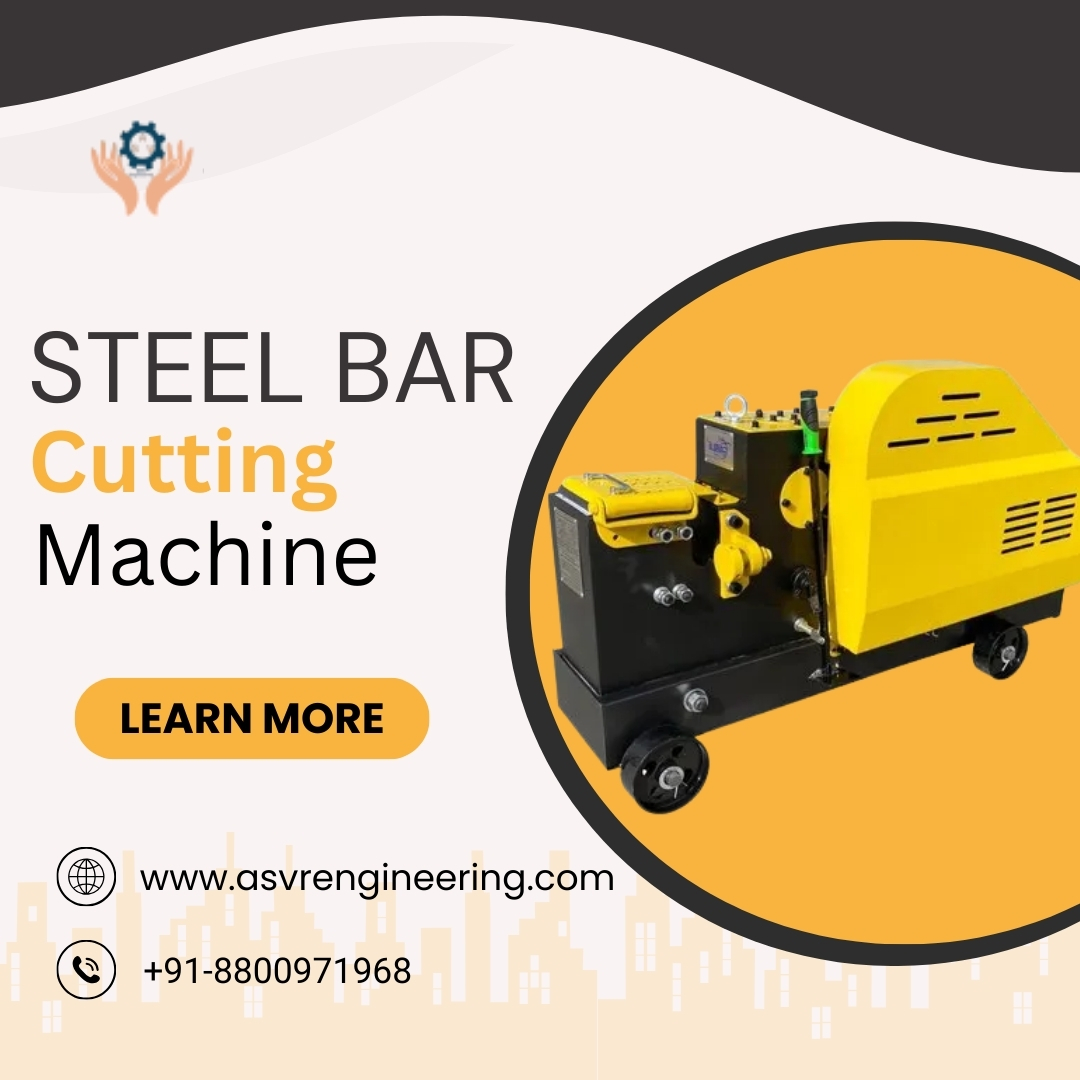 Bar Cutting Machine Manufacturer & Supplier in India | ASVR Engineering